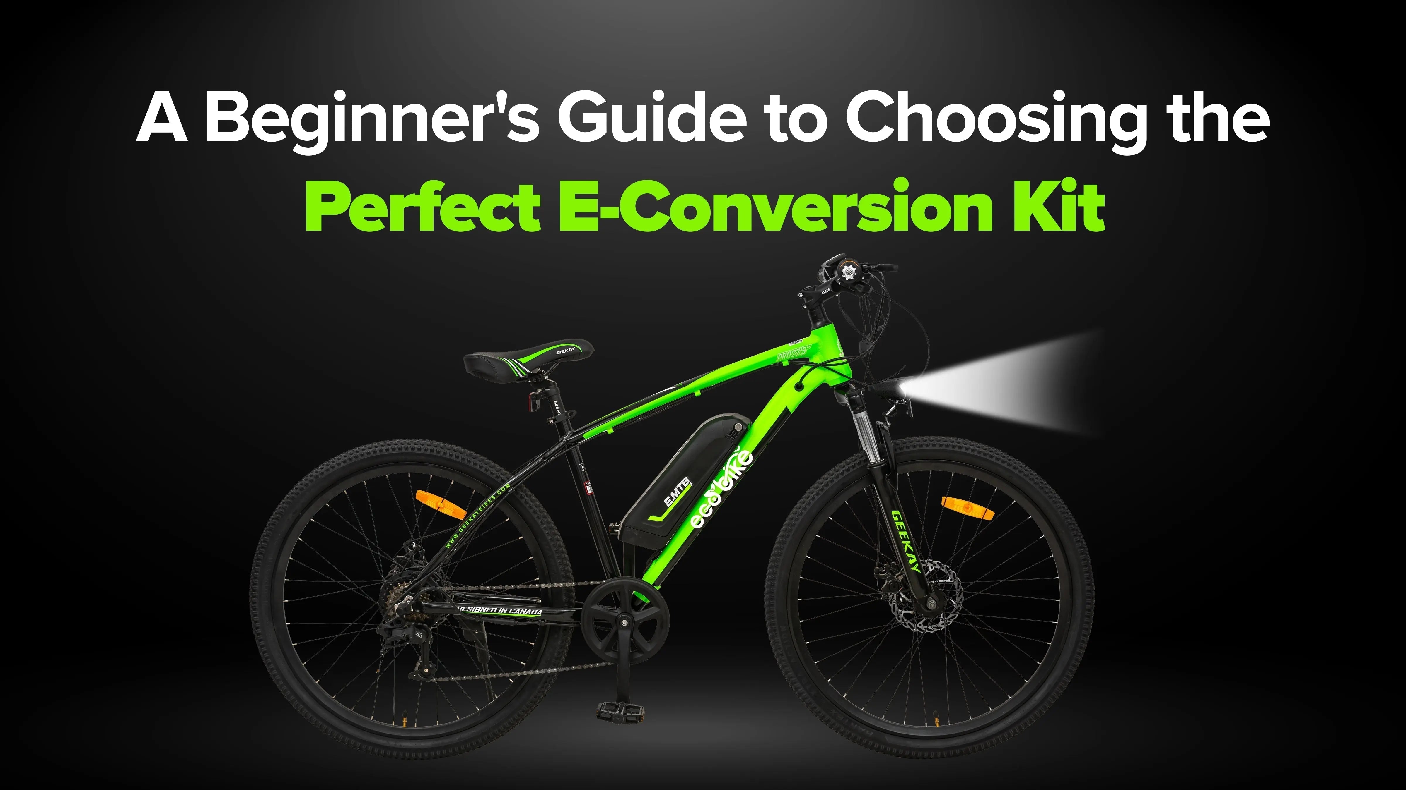 A Beginner's Guide to Choosing the Right E Conversion Kit