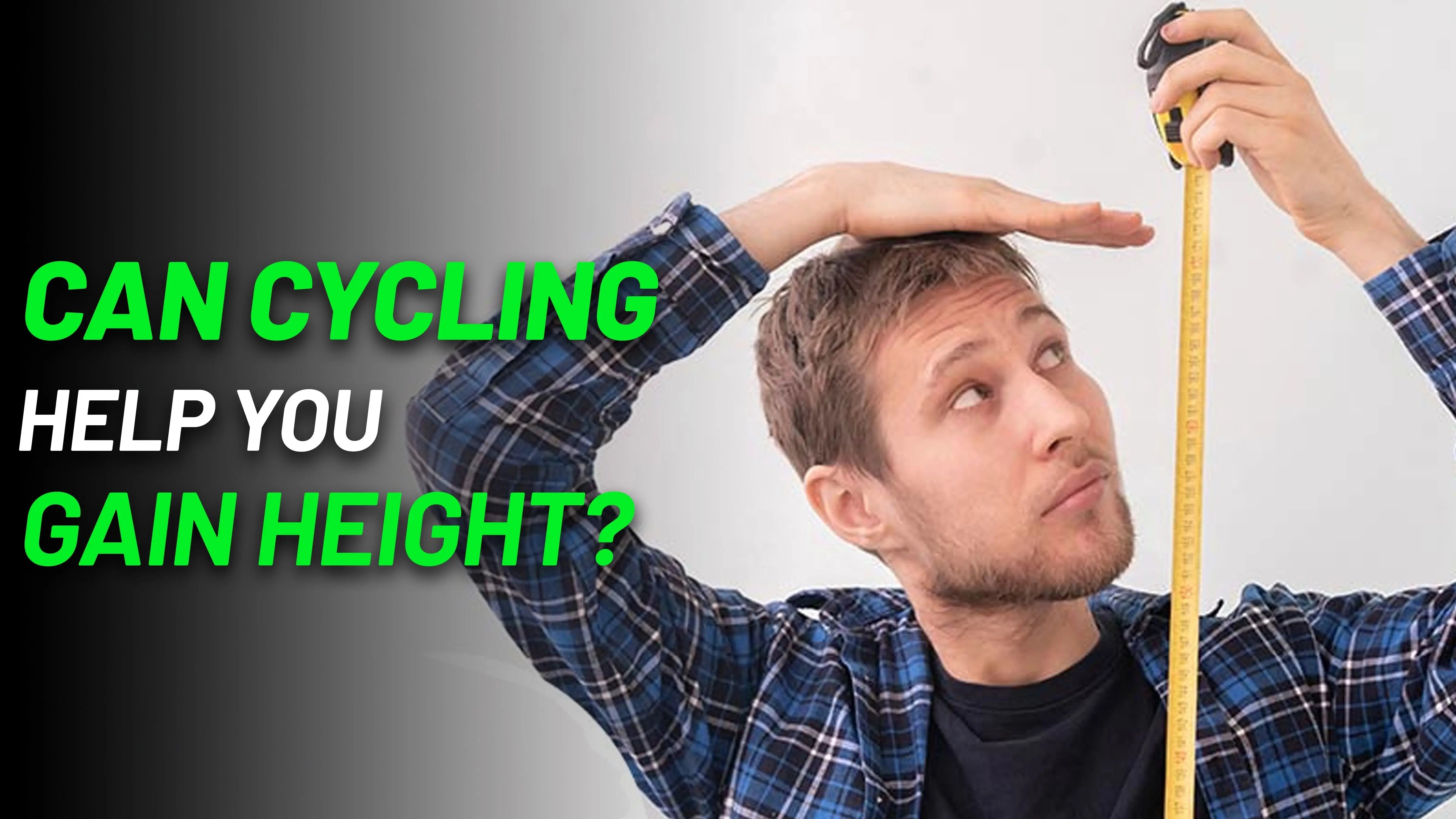 Can Cycling Really Help You Increase Height?