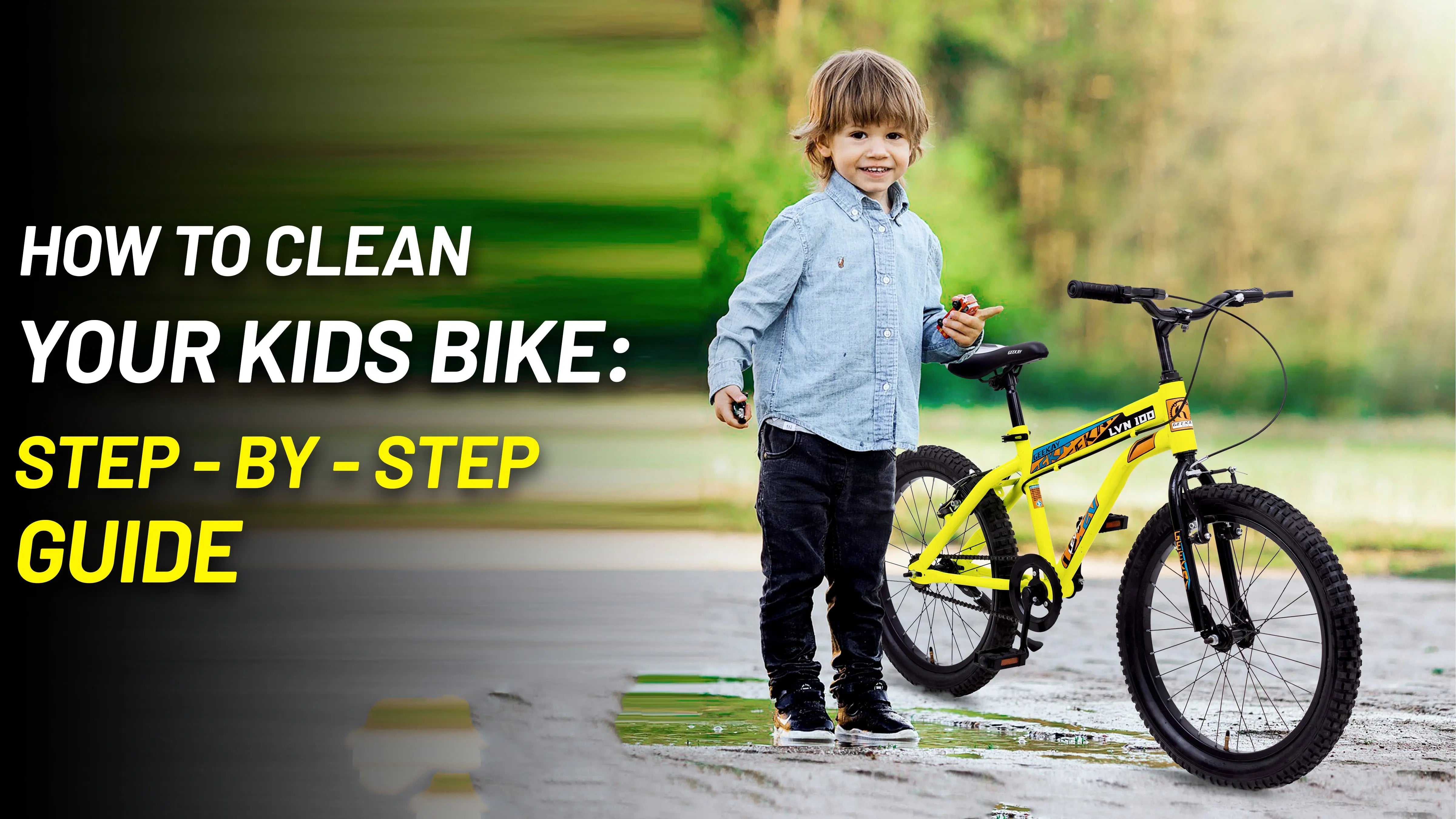 5 Step Guide on How to Clean Your Kids Bike